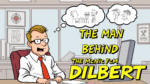 Scott Adams: The Creative Mind Behind Dilbert and a Provocative Voice ...